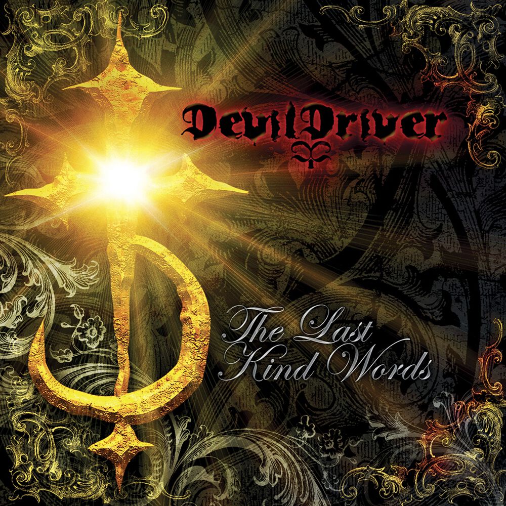 The last kind words | DevilDriver LP | EMP