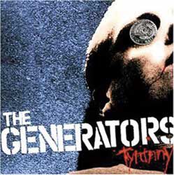 Tyranny | The Generators CD | EMP