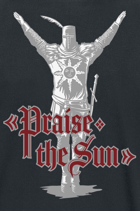 Praise the Sun | Dark Souls T-Shirt | EMP