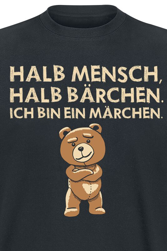 Halb Mensch, halb Bärchen. Ich bin ein Märchen. | Tierisch T-Shirt | EMP
