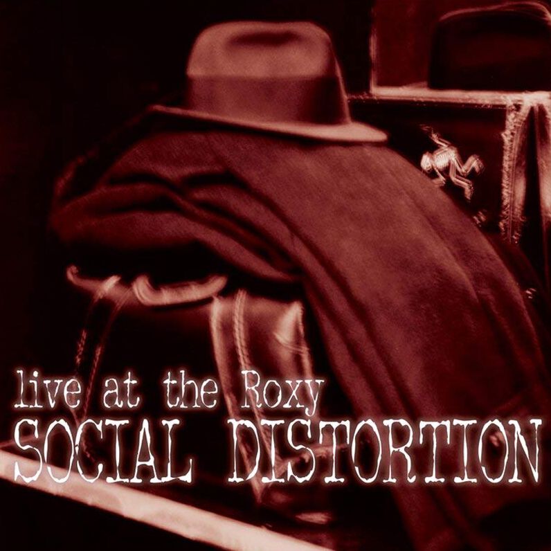 Live at the Roxy | Social Distortion LP | EMP