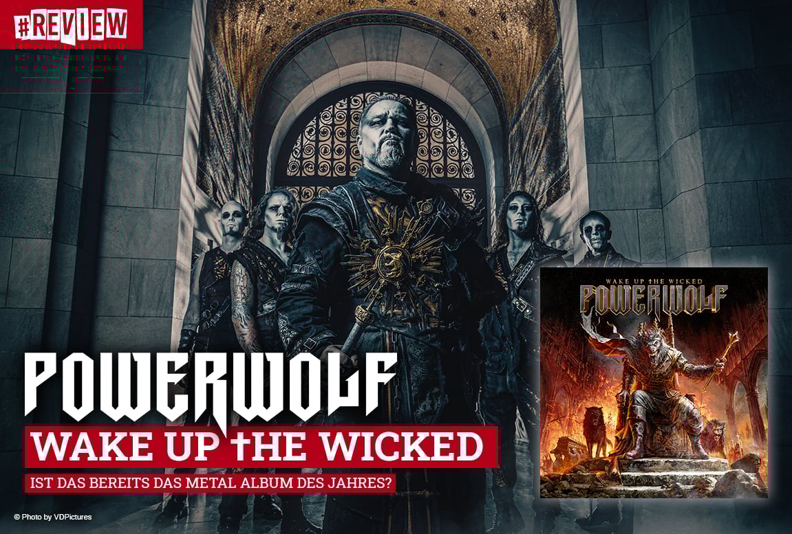 Kritik: Powerwolf - Wake Up The Wicked
