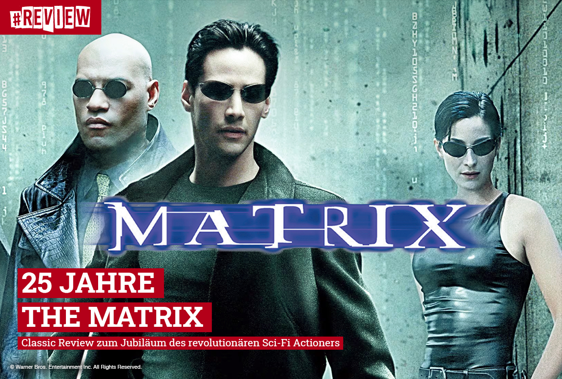 25 Jahre THE MATRIX