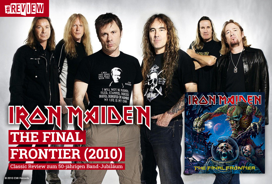 Classic Review: Iron Maiden - The Final Frontier (2010)