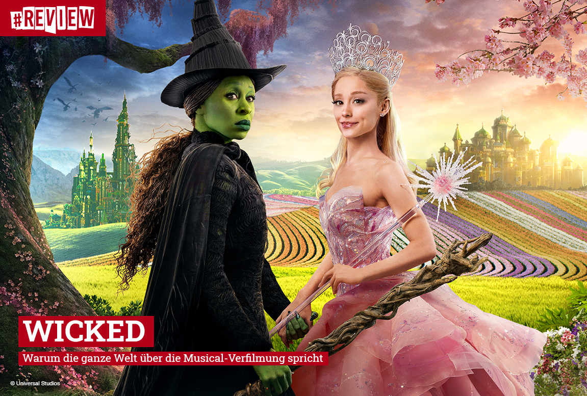 Kritik WICKED - Warum reden alle über diesen Film?