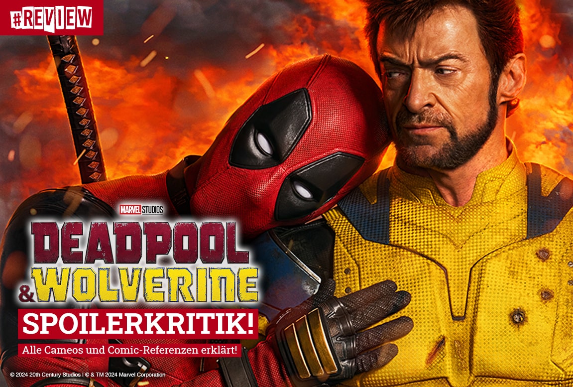 Deadpool & Wolverine (Spoilerkritik)
